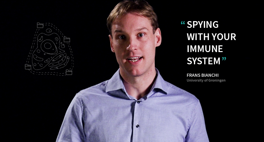 Frans Bianchi - Spying with your immune system - Eye-openers.nl